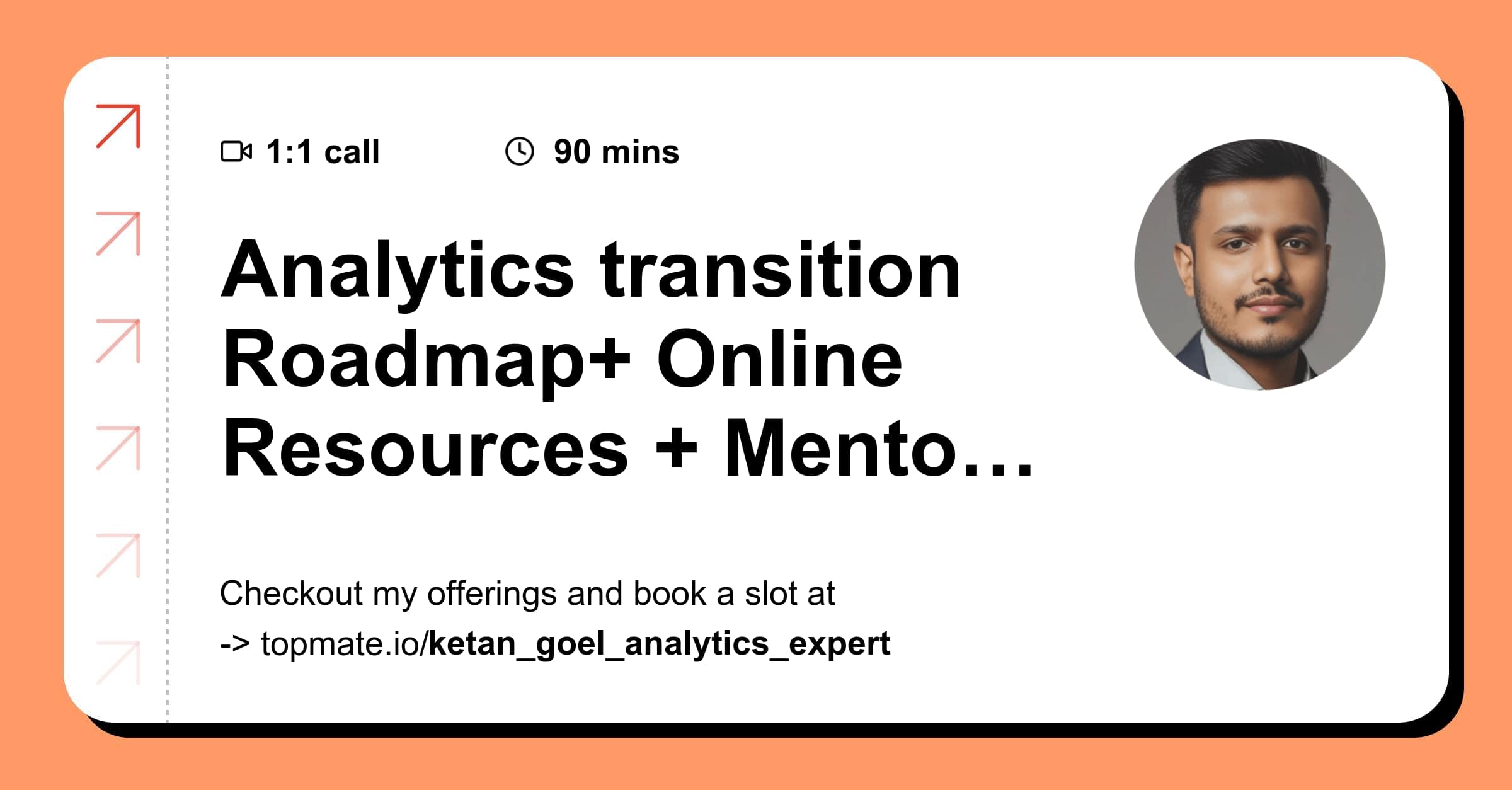 Analytics/Career Transition Mentorship with Ketan Goel